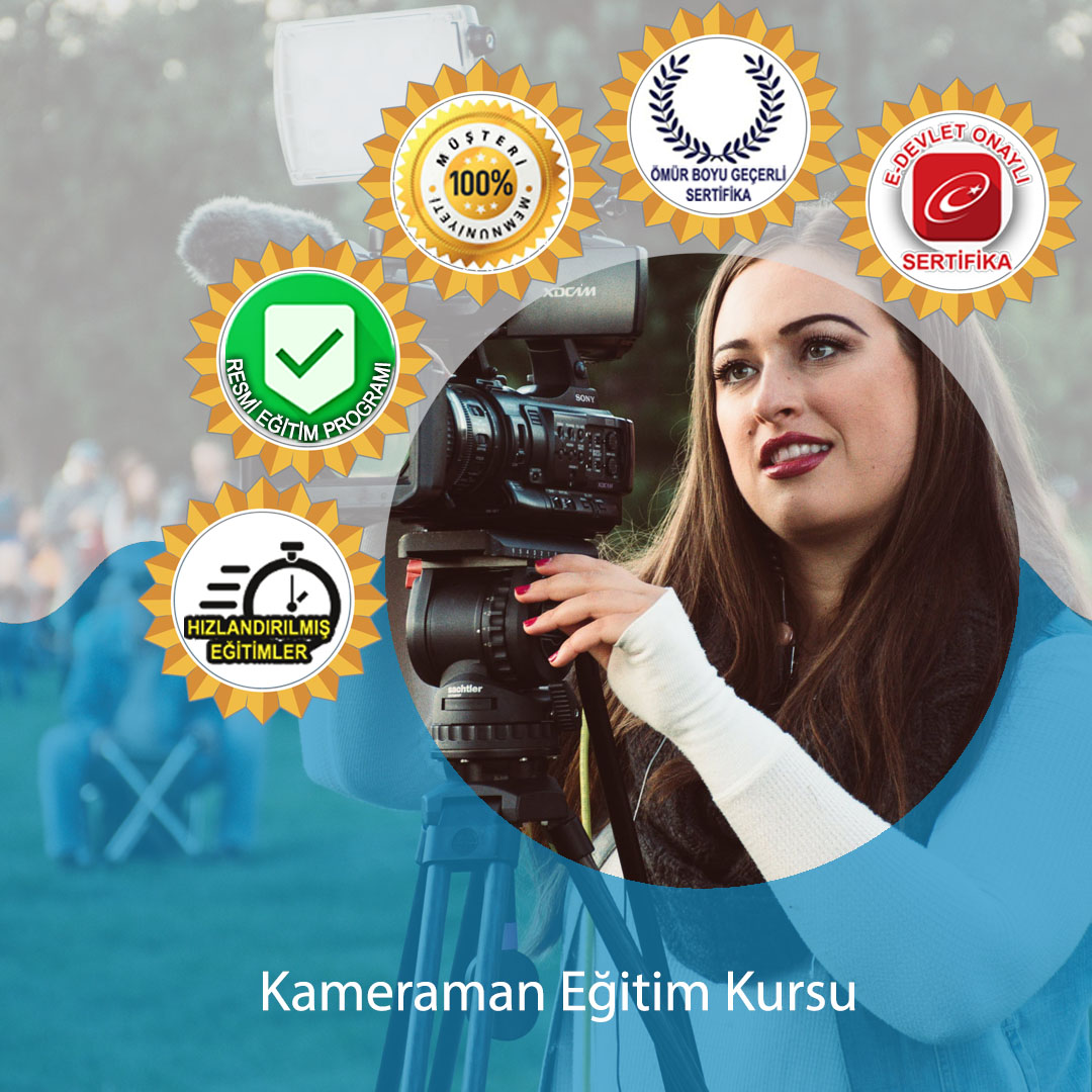 Kameraman Eğitim Kursu • Üniversite Ve E-Devlet Onaylı Uzaktan Eğitim